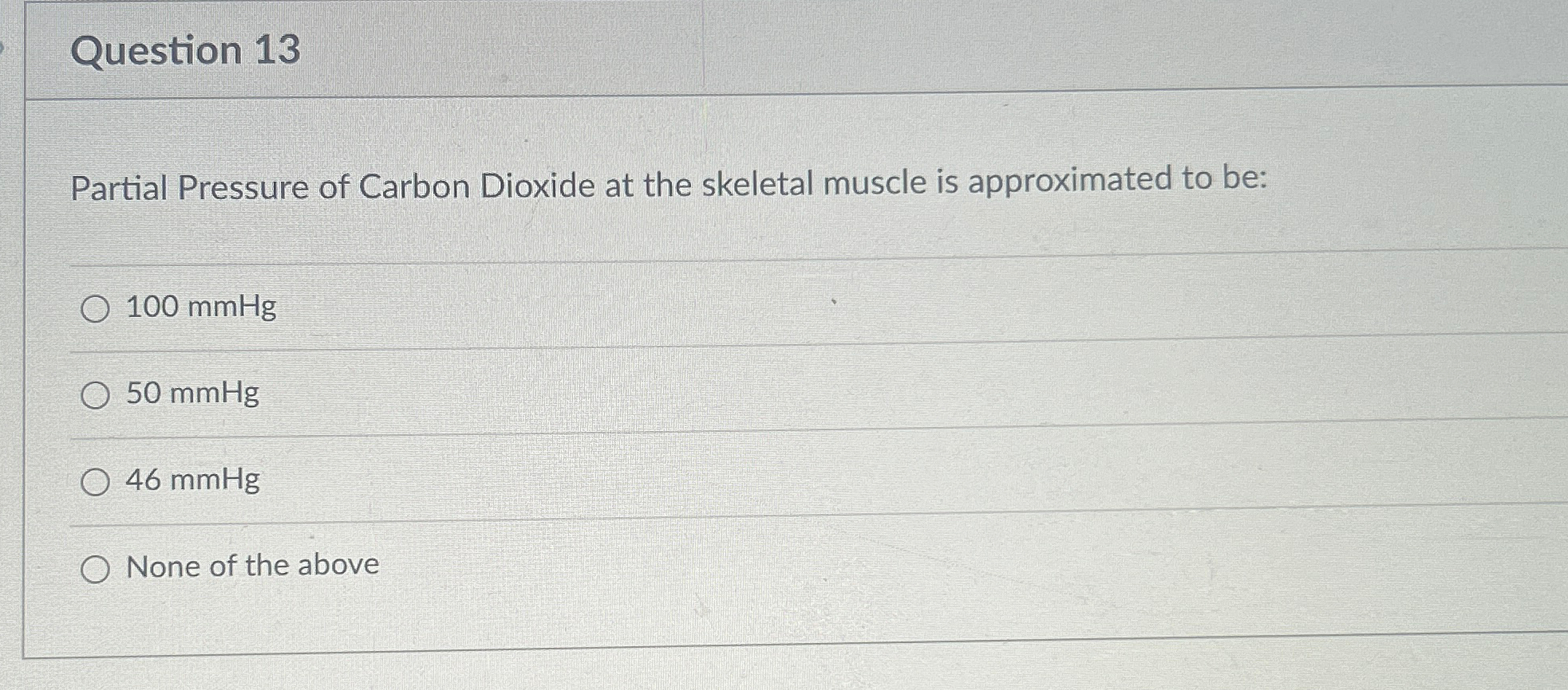 Solved Question 13Partial Pressure of Carbon Dioxide at the | Chegg.com