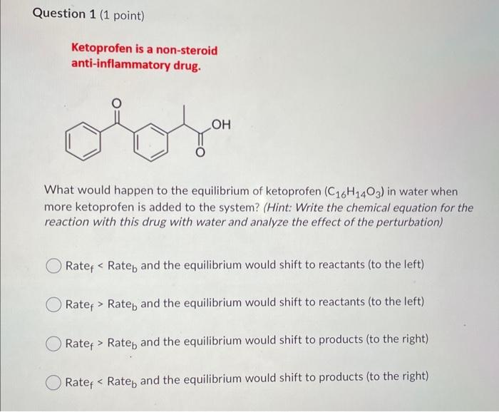 Solved Ketoprofen is a non-steroid anti-inflammatory drug. | Chegg.com