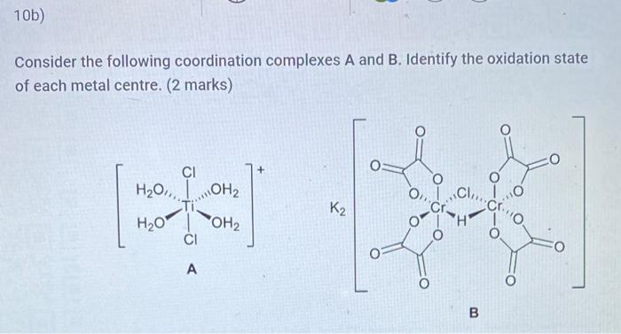 Solved 10a) Four-coordinate complexes often adopt the square | Chegg.com