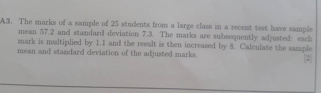 The marks of a sample of 25 students from a large | Chegg.com