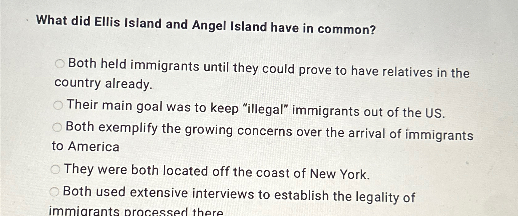 Solved What did Ellis Island and Angel Island have in | Chegg.com