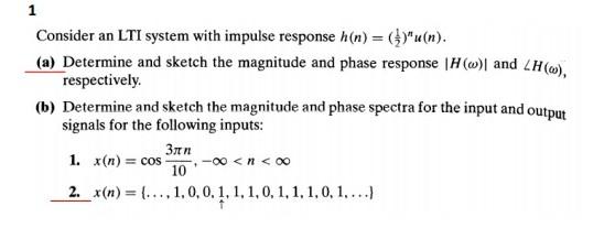 Solved 1 Consider an LTI system with impulse response h(n) = | Chegg.com
