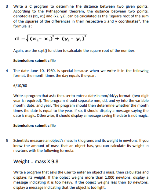 Solved 3. ﻿Write a C program to determine the distance | Chegg.com