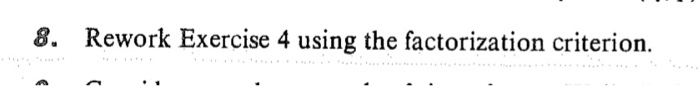 Solved 8. Rework Exercise 4 using the factorization | Chegg.com