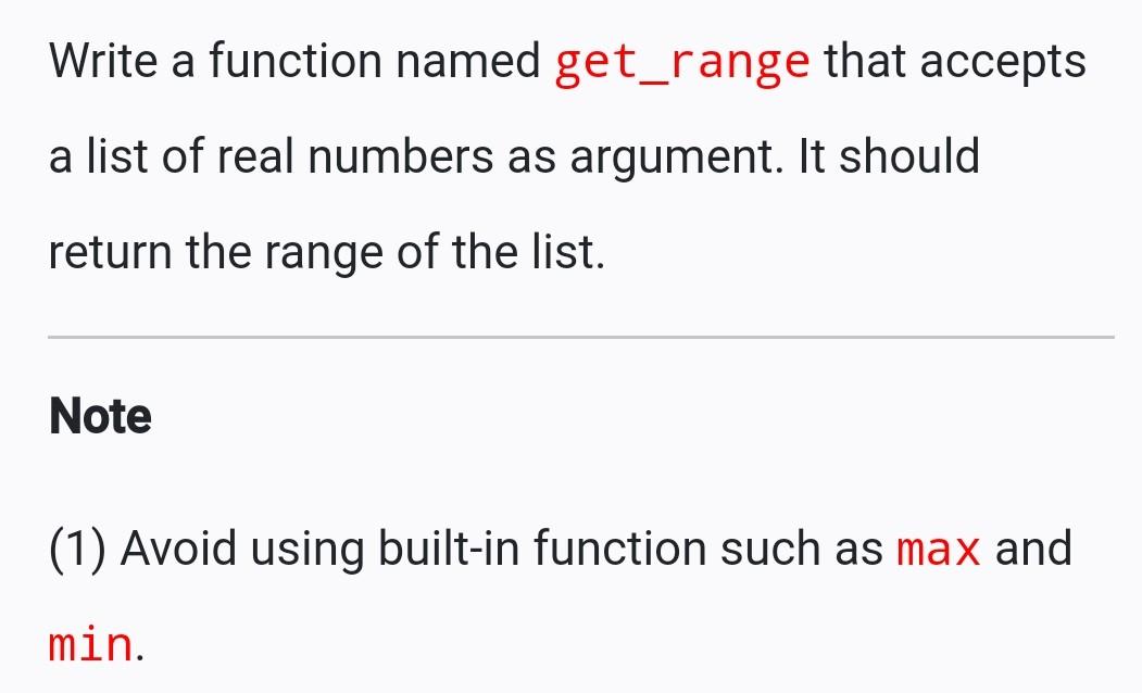 Solved Write a function named get_range that accepts a list | Chegg.com