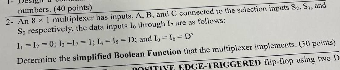 Solved 2- ﻿An 8×1 ﻿multiplexer has inputs, A,B, ﻿and C | Chegg.com