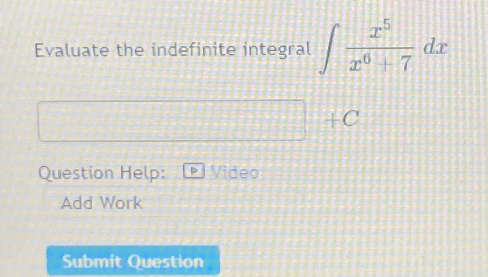 Solved Evaluate the indefinite integral | Chegg.com