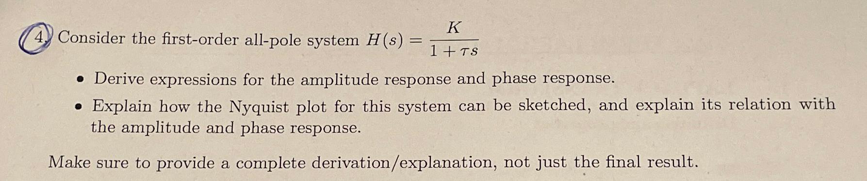 Solved Consider the first-order all-pole system | Chegg.com