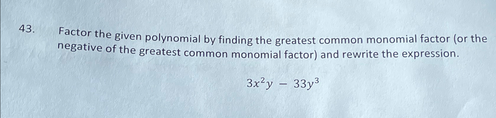 Solved Factor The Given Polynomial By Finding The Greatest