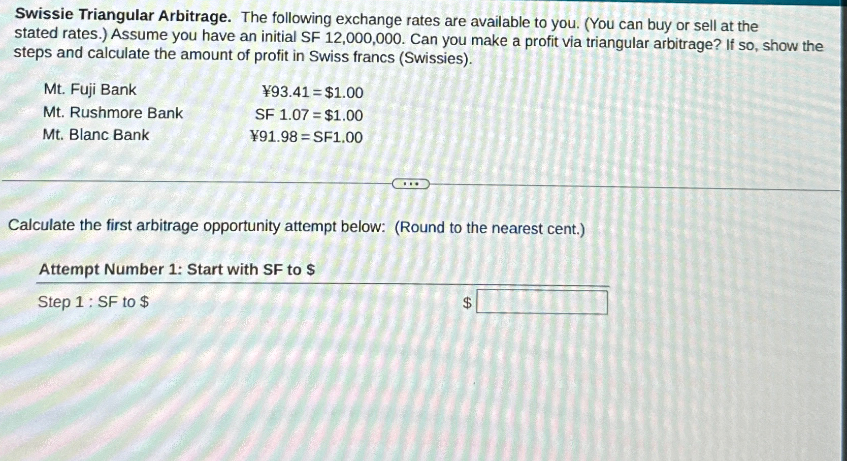 Solved Swissie Triangular Arbitrage. The following exchange | Chegg.com