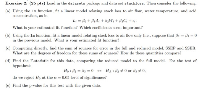 Exercise 2: (25 pts) Load in the datasets package and | Chegg.com