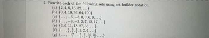 Solved 2. Rewrite each of the following sets using | Chegg.com