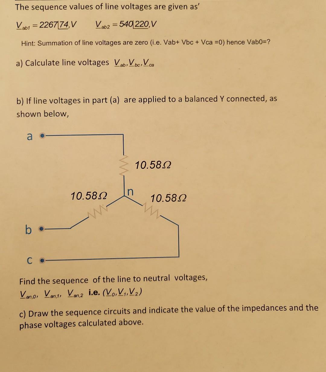 Solved The sequence values of line voltages are given as' | Chegg.com