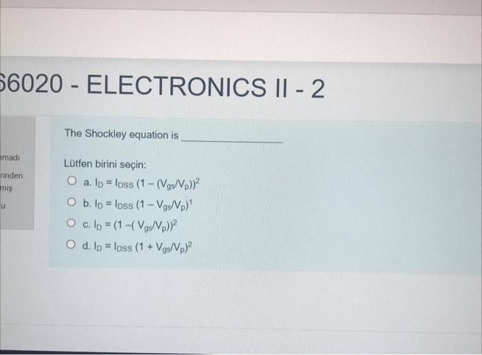 Solved The Shockley equation is Lütfen birini seçin: a. | Chegg.com