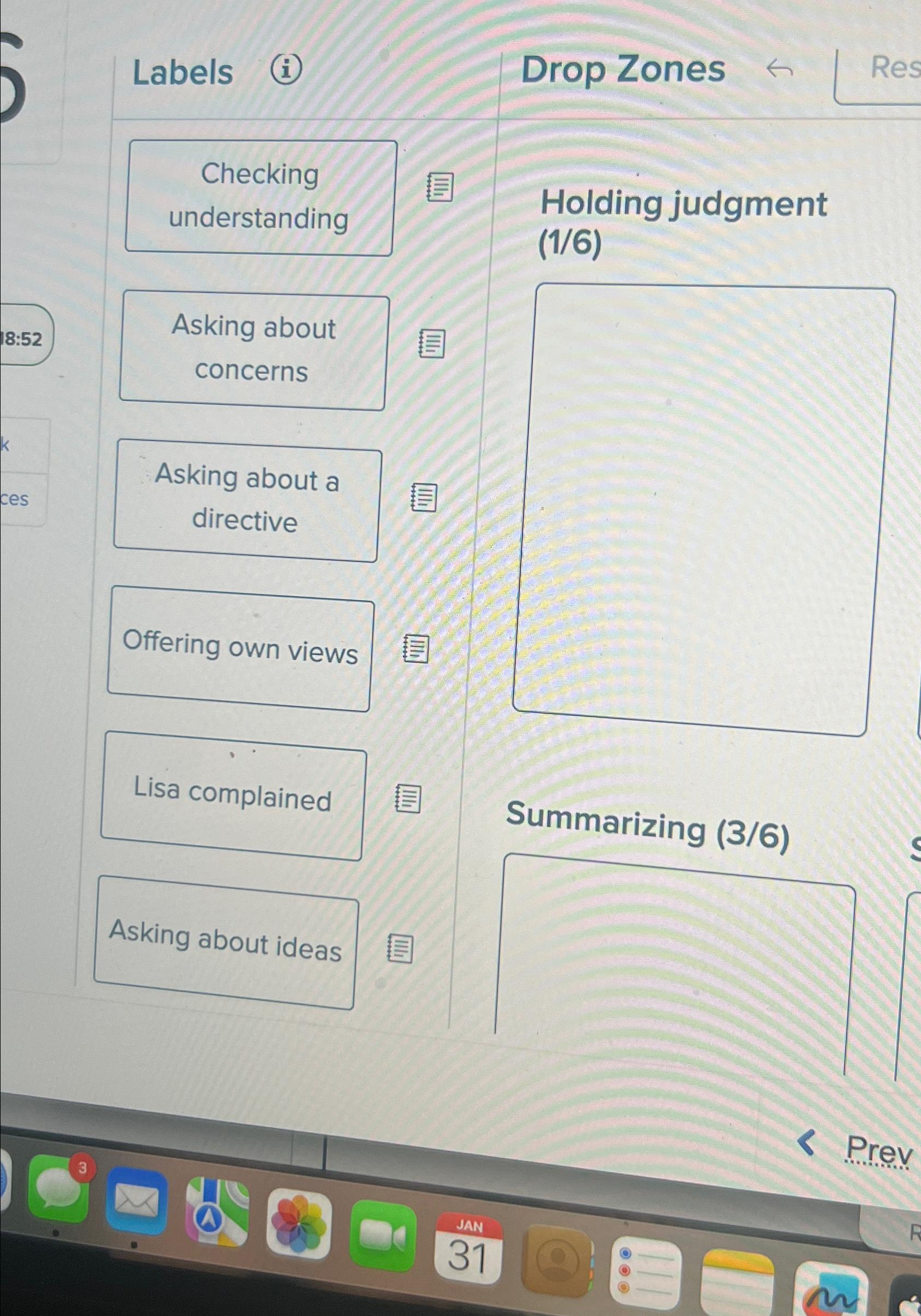 Solved Labels(i)Drop ZonesHolding judgment (1/6)Asking about | Chegg.com
