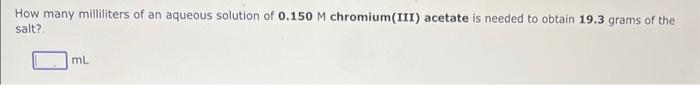 Solved How many milliliters of an aqueous solution of 0.150M | Chegg.com