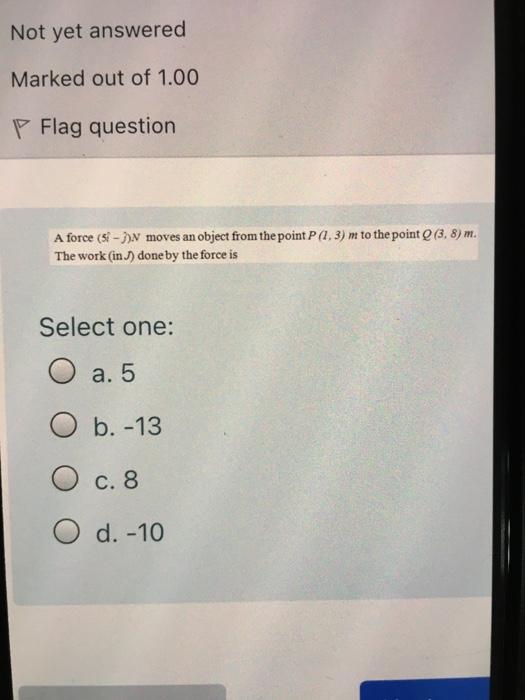 Solved Not yet answered Marked out of 1.00 P Flag question A | Chegg.com