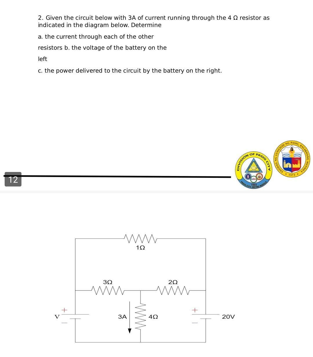 Solved 2. Given the circuit below with 3A of current running | Chegg.com