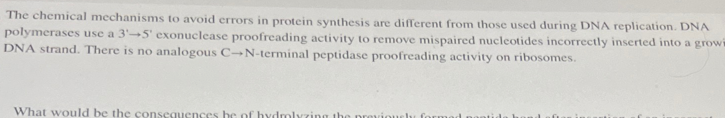 Solved The chemical mechanisms to avoid errors in protein | Chegg.com