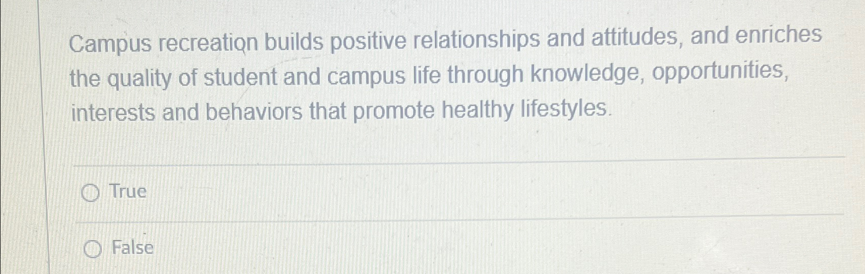 Solved Campus recreation builds positive relationships and | Chegg.com