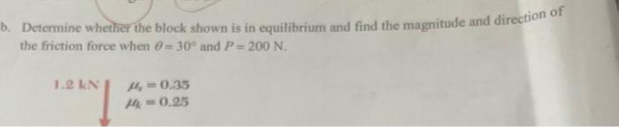 Solved b. Determine whether the block shown is in | Chegg.com