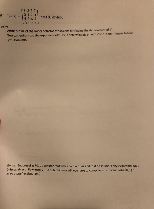 Solved 1 3 5 71 B] For C= 0 123 4 5 6 7 find Clor det LO 10 | Chegg.com