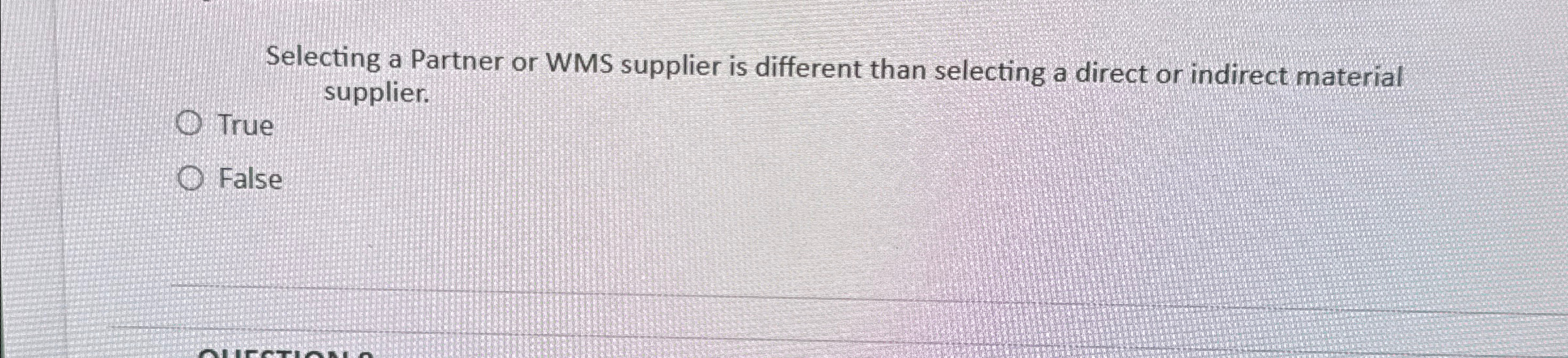 Solved Selecting a Partner or WMS supplier is different than | Chegg.com