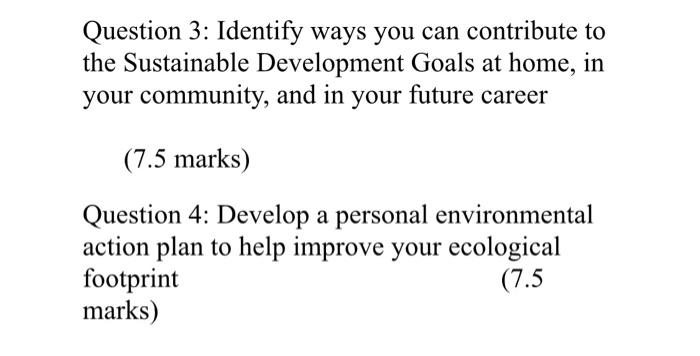 Solved Question 3: Identify ways you can contribute to the | Chegg.com