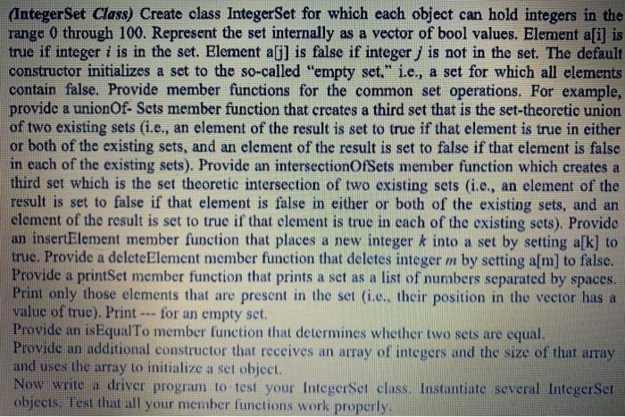 Solved Anteger Set Class Create Class Integerset For Which 