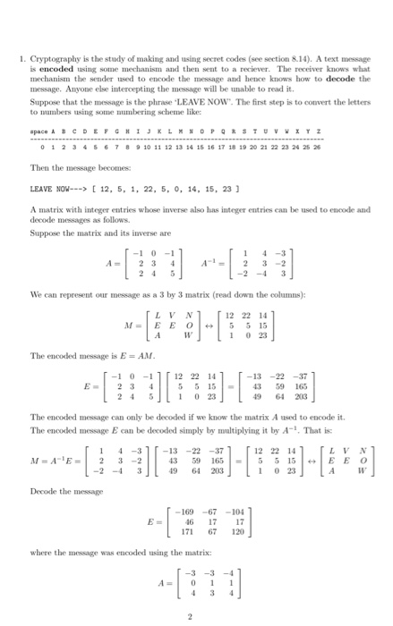 Solved 1. Cryptography is the study of making and using | Chegg.com