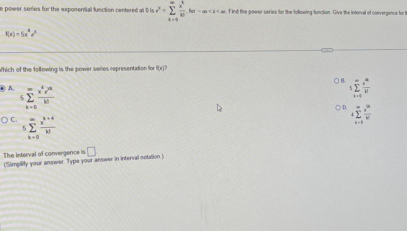 Solved power series for the exponential function centered at | Chegg.com