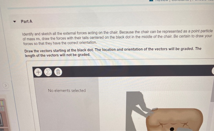 Solved Part A Identify and sketch all the external forces | Chegg.com