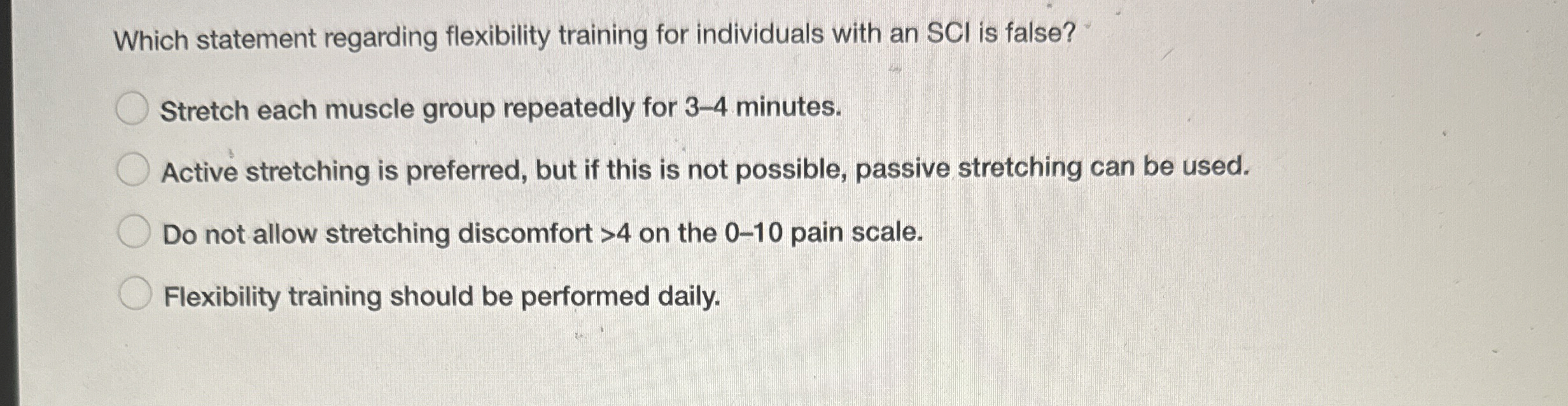 Solved Which statement regarding flexibility training for | Chegg.com