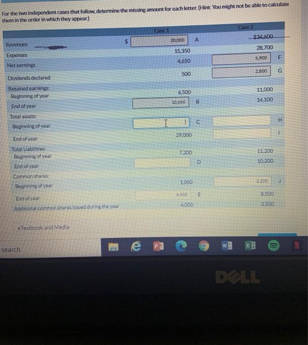 Solved For the two independent cases that follow.determine | Chegg.com