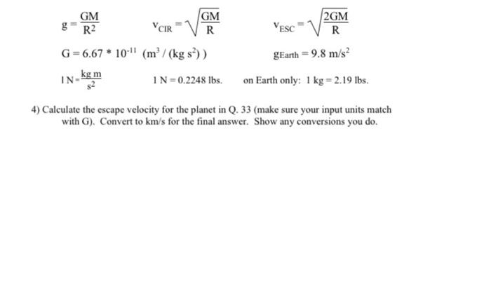Solved GM gº R2 VCIR GM R VESC 2GM R gEarth = 9.8 m/s2 G = | Chegg.com