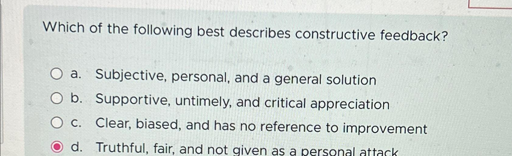Solved Which of the following best describes constructive | Chegg.com