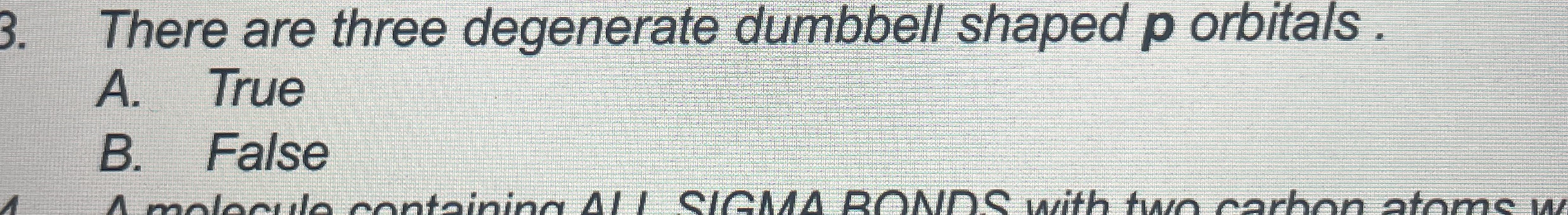 Solved There are three degenerate dumbbell shaped p orbitals | Chegg.com