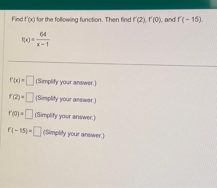 Solved Find f′(x) for the following function. Then find | Chegg.com
