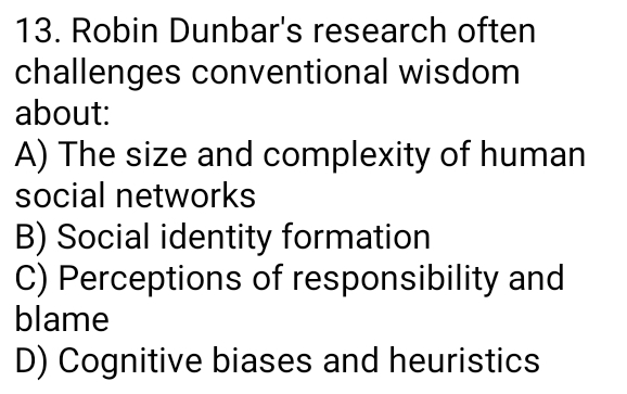 Solved Robin Dunbar's research often challenges conventional | Chegg.com