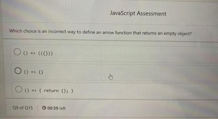 Solved JavaScript Assessment Which choice is an incorrect | Chegg.com