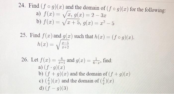 Solved 24. Find (fog)(x) and the domain of (fog)(x) for the | Chegg.com