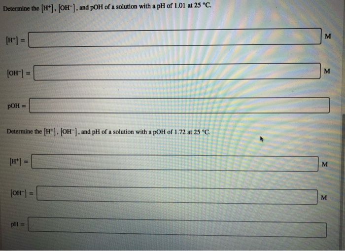 Solved Determine the (OH), pH, and pOH of a solution with a | Chegg.com