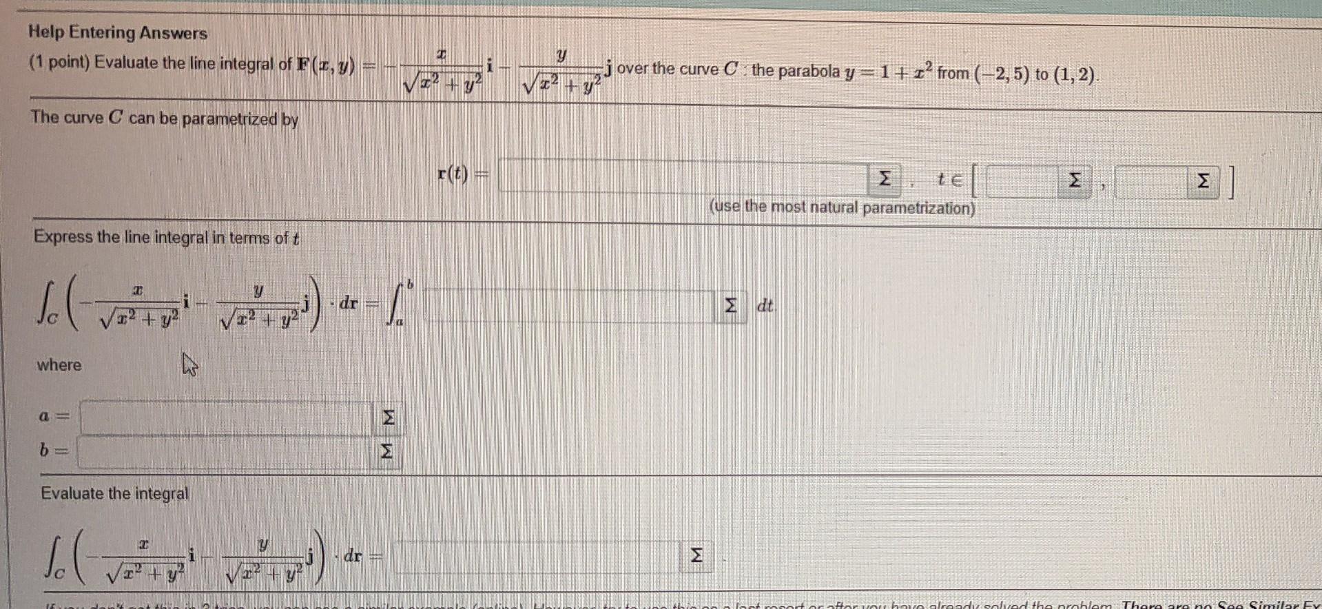 Solved Help Entering Answers (1 point) Evaluate the line | Chegg.com