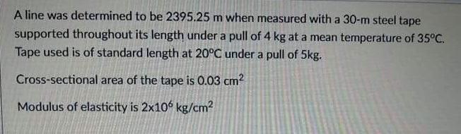Solved Determine the following:a. Corrected length of the | Chegg.com