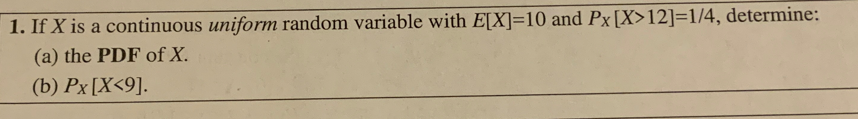 Solved If X ﻿is A Continuous Uniform Random Variable With 6469