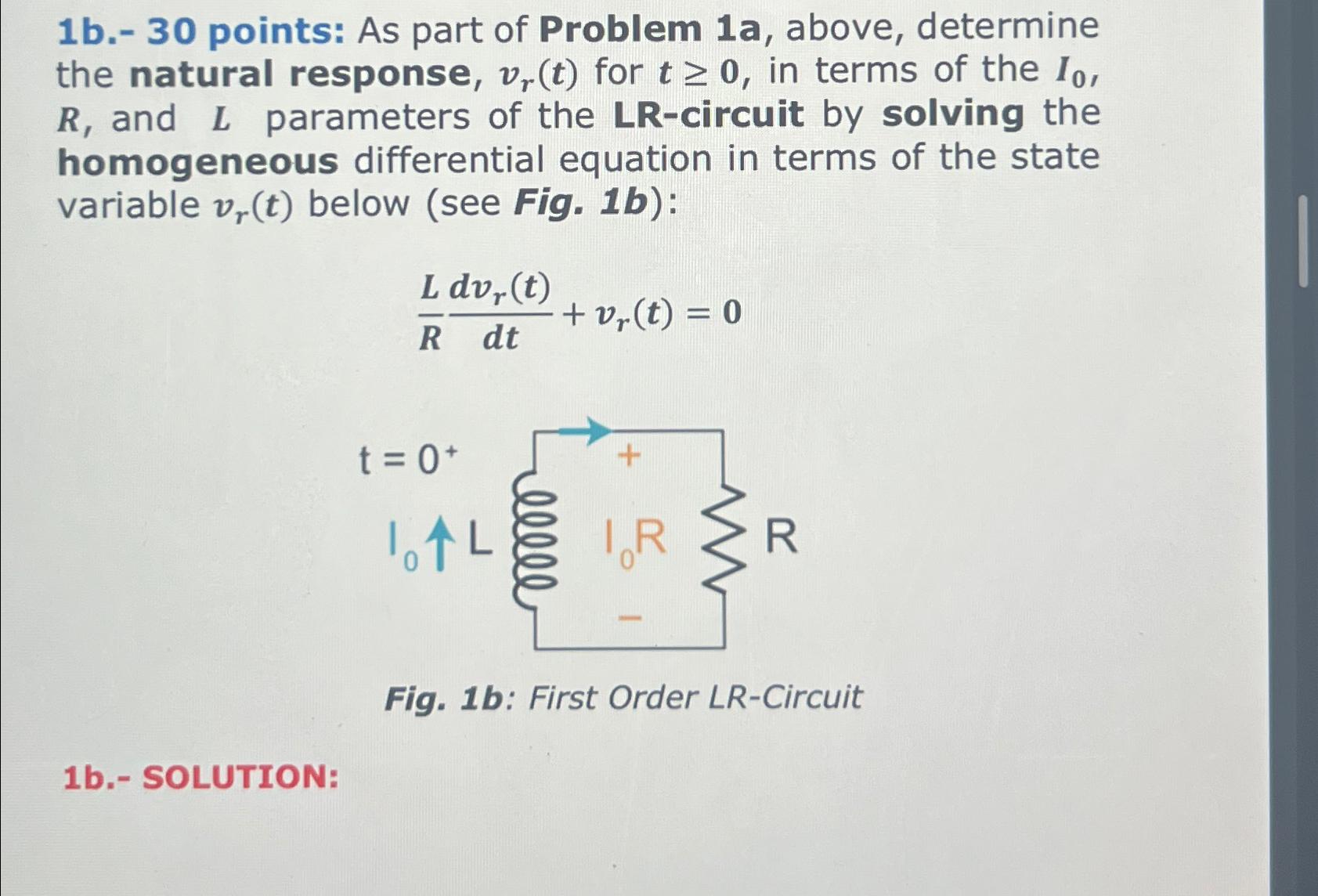 Solved 1b.- 30 points: As part of Problem 1a, above, | Chegg.com