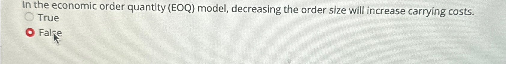 Solved In the economic order quantity (EOQ) ﻿model, | Chegg.com