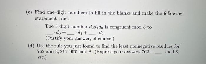Solved 4. Here we establish a rule for congruence mod8. (a) | Chegg.com