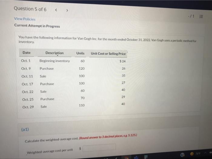 Solved Question 5 of 6 -/1 View Policies Current Attempt | Chegg.com