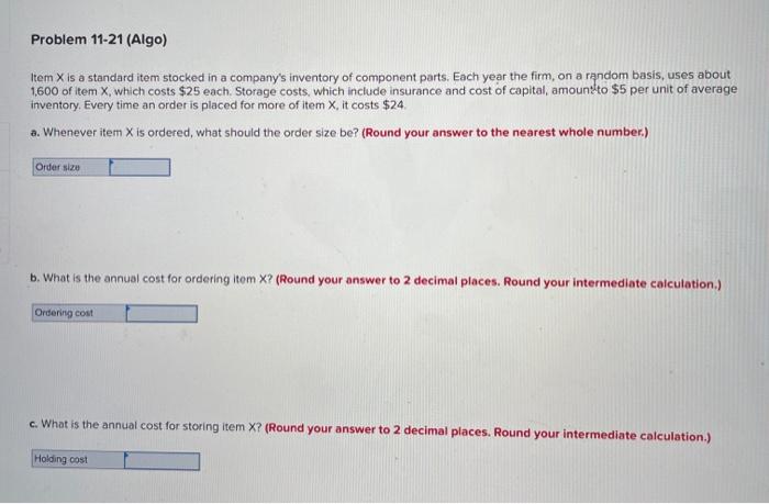 Solved Problem 11-21 (Algo) Item X is a standard item | Chegg.com
